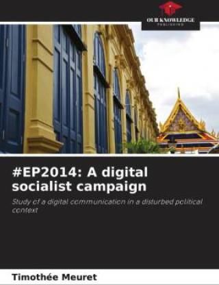 #EP2014: A digital socialist campaign - Literatura obcojęzyczna - Ceny ...