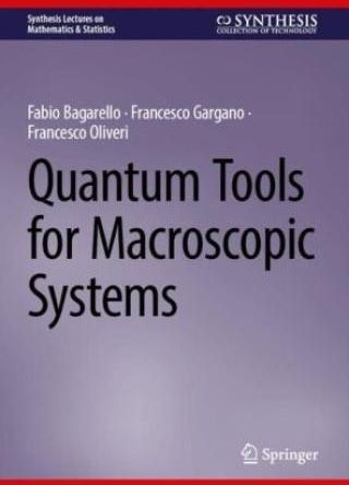 Quantum Tools for Macroscopic Systems - Literatura obcojęzyczna - Ceny ...