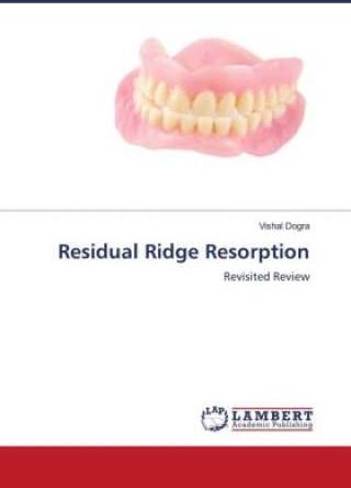 Residual Ridge Resorption - Literatura obcojęzyczna - Ceny i opinie ...