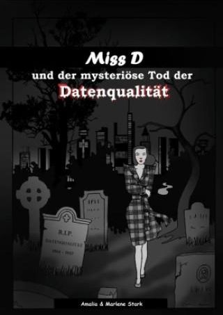 Miss D und der mysteriöse Tod der Datenqualität - Literatura obcojęzyczna - Ceny i opinie - Ceneo.pl