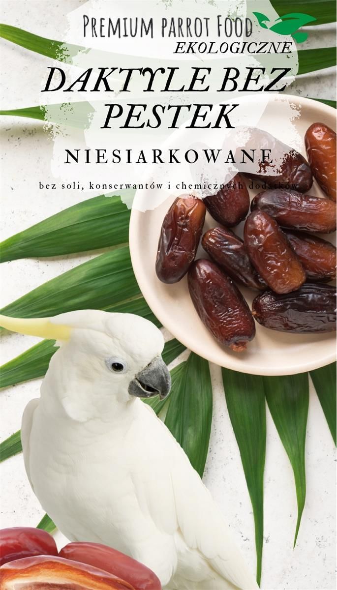 Premium Parrot Food Premium Parrot Food- Ekologiczne Daktyle Dla ...