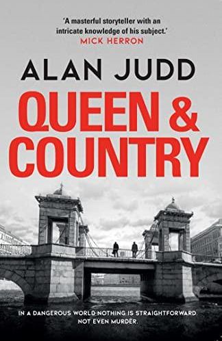 Queen & Country - Alan Judd [KSIĄŻKA] - Literatura obcojęzyczna - Ceny ...