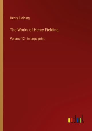 The Works of Henry Fielding - Literatura obcojęzyczna - Ceny i opinie ...