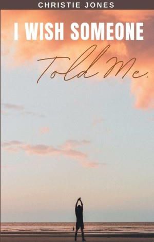 I Wish Someone Told Me... - Literatura obcojęzyczna - Ceny i opinie ...