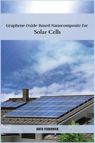 Graphene Oxide-Based Nanocomposite for Solar Cells - Literatura ...