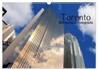 Toronto - Metropole in Ostkanada (Wandkalender 2024 DIN A3 quer ...