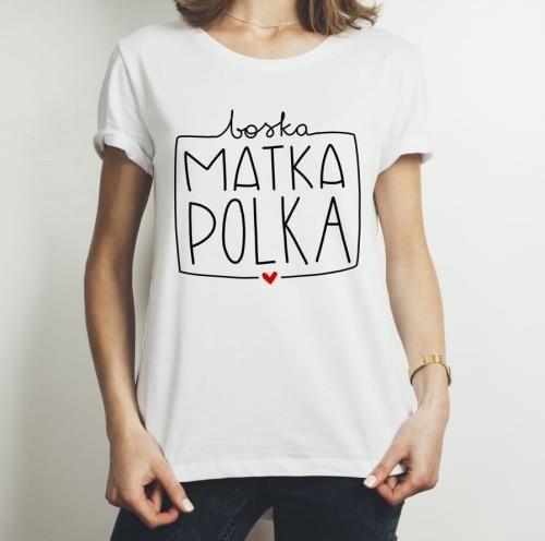 Koszulka boska matka polka - Ceny i opinie - Ceneo.pl