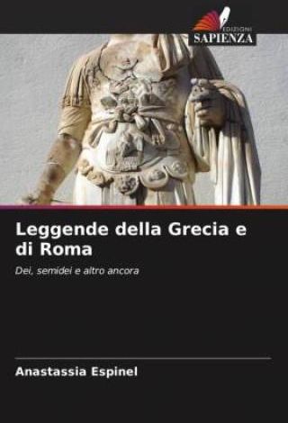 Leggende della Grecia e di Roma - Literatura obcojęzyczna - Ceny i ...