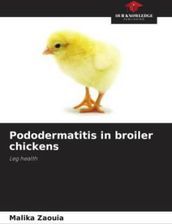 Pododermatitis in broiler chickens - Literatura obcojęzyczna - Ceny i ...