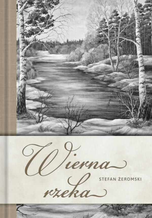 Wierna rzeka pdf Stefan Żeromski (E-book) - Ceny i opinie - Ceneo.pl