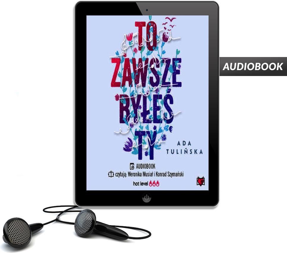 To zawsze byłeś ty (Audiobook) - Ceny i opinie - Ceneo.pl
