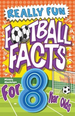 Really Fun Football Facts Book For 8 Year Olds - Literatura ...