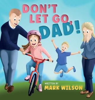 Don't let go, Dad - Literatura obcojęzyczna - Ceny i opinie - Ceneo.pl