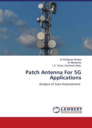 Patch Antenna For 5G Applications - Literatura obcojęzyczna - Ceny i ...