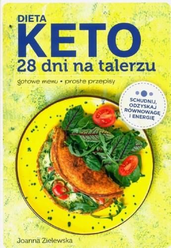 DIETA KETO 28 DNI NA TALERZU Joanna Zielewska - Ceny i opinie - Ceneo.pl
