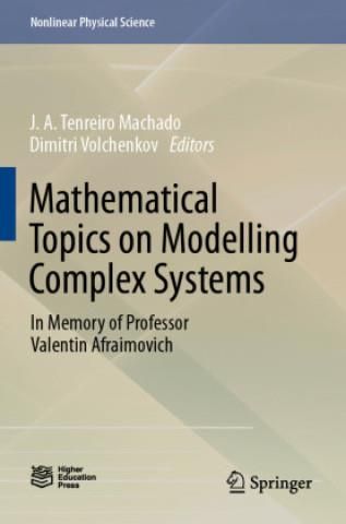 Mathematical Topics on Modelling Complex Systems - Literatura obcojęzyczna - Ceny i opinie ...