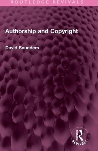 Authorship and Copyright Saunders, David - Literatura obcojęzyczna ...