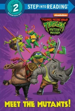 Teenage Mutant Ninja Turtles: Mutant Mayhem: Step 2 Step Into Reading ...