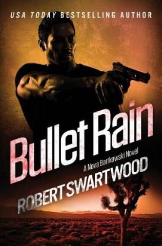 Bullet Rain - Literatura obcojęzyczna - Ceny i opinie - Ceneo.pl