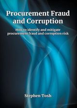 Procurement Fraud and Corruption: How to identify and mitigate ...