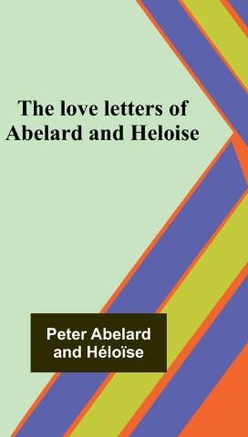 The love letters of Abelard and Heloise - Literatura obcojęzyczna ...
