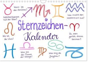 Sternzeichen-Kalender (Wandkalender 2024 DIN A4 quer), CALVENDO ...