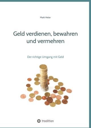 Geld verdienen, bewahren und vermehren - Literatura obcojęzyczna - Ceny ...