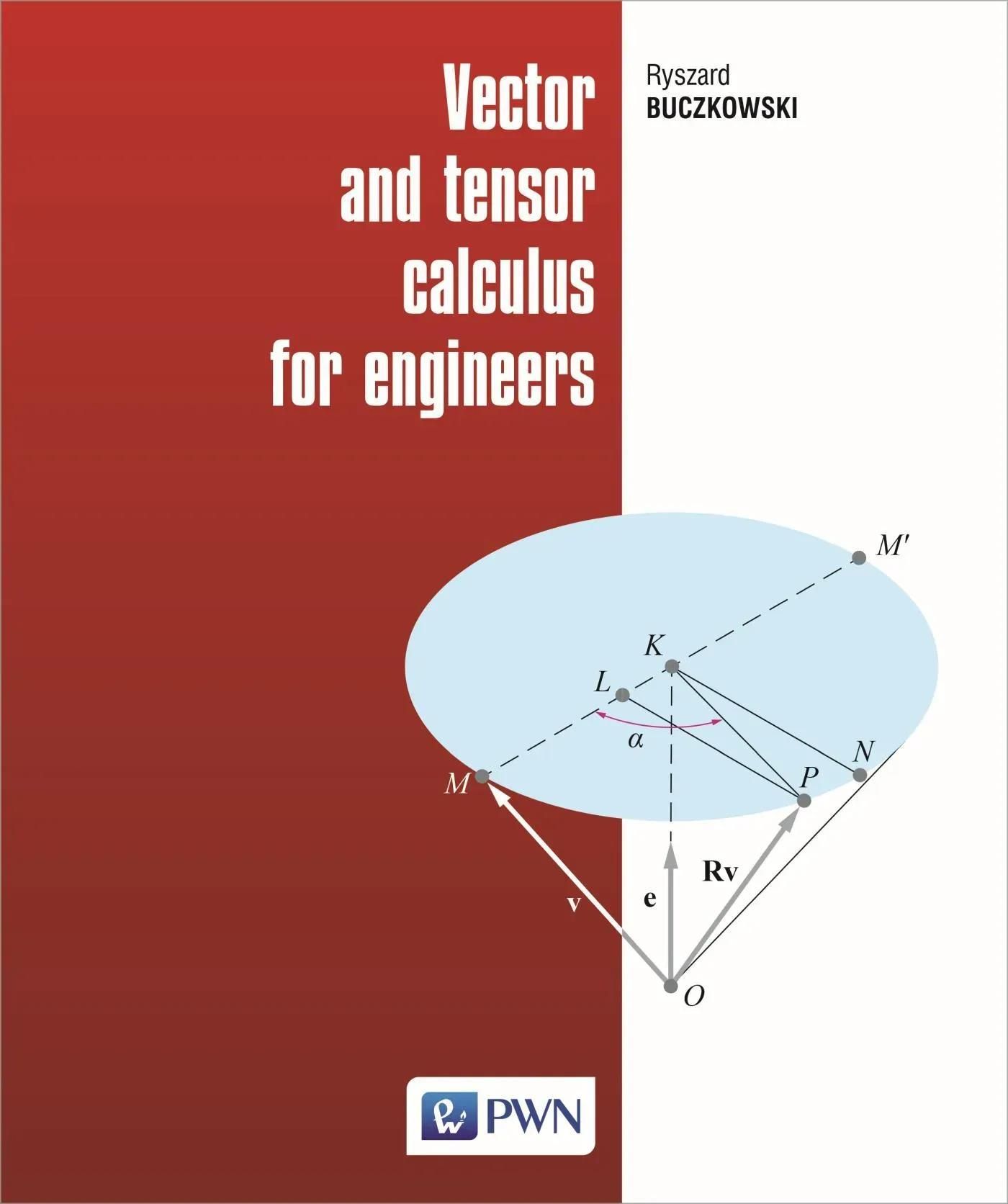 Vector and tensor calculus for engineers - Literatura obcojęzyczna ...