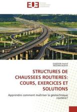 STRUCTURES DE CHAUSSEES ROUTIERES: COURS, EXERCICES ET SOLUTIONS - Literatura obcojęzyczna ...