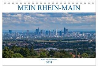 Mein Rhein-Main - Bilder aus Südhessen (Tischkalender 2024 DIN A5 quer ...