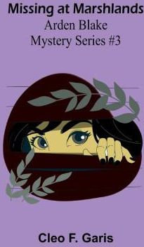 Missing at Marshlands; Arden Blake Mystery Series #3 - Literatura obcojęzyczna - Ceny i opinie ...