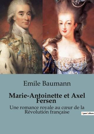 Marie-Antoinette et Axel Fersen - Literatura obcojęzyczna - Ceny i ...