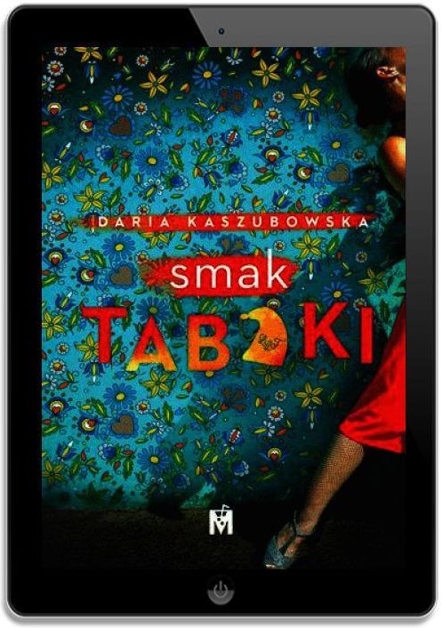 Smak tabaki mobi,epub Daria Kaszubowska - ebook - najszybsza wysyłka! - Ceny i opinie - Ceneo.pl