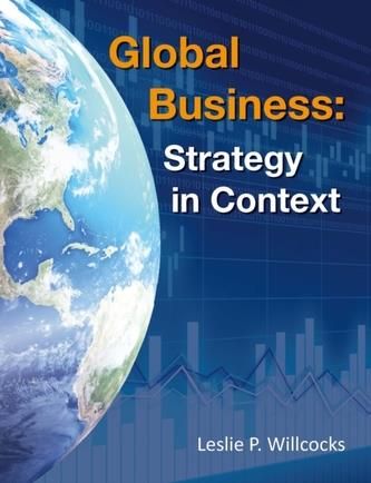 Global Business: Strategy in Context Willcocks, Leslie P. - Literatura ...
