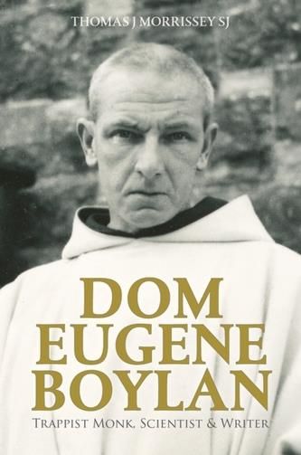 Dom Eugene Boylan Morrissey SJ, Thomas J - Literatura obcojęzyczna ...