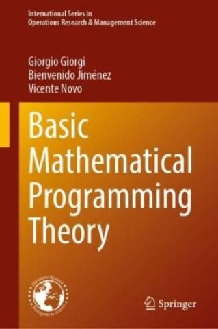 Basic Mathematical Programming Theory - Literatura obcojęzyczna - Ceny i opinie - Ceneo.pl