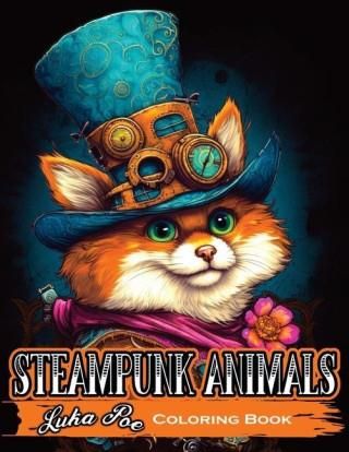 Steampunk Animals Coloring Book: A Creative Coloring Experience for ...