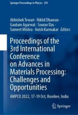 Proceedings of the 3rd International Conference on Advances in Materials Processing: Challenges ...