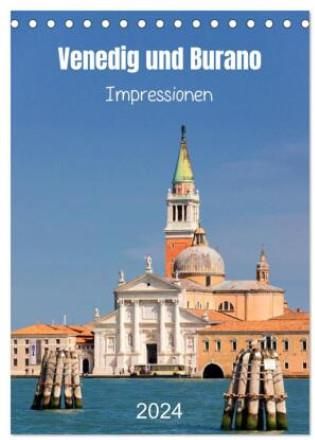 Venedig und Burano. Impressionen (Tischkalender 2024 DIN A5 hoch), CALVENDO Monatskalender ...