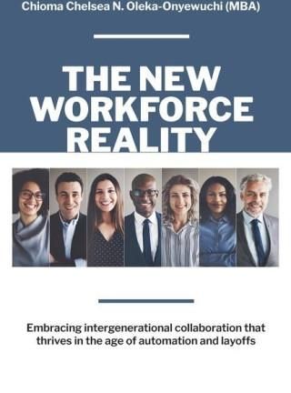 The New Workforce Reality: Embracing Intergenerational Collaboration ...