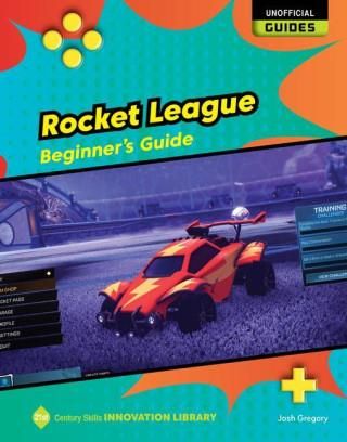 Rocket League: Beginner's Guide - Literatura obcojęzyczna - Ceny i ...