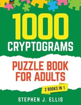 1000 Cryptograms Puzzle Book for Adults (2 Books in 1) - The Ultimate ...