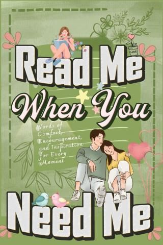 Read Me When You Need Me - Literatura obcojęzyczna - Ceny i opinie ...