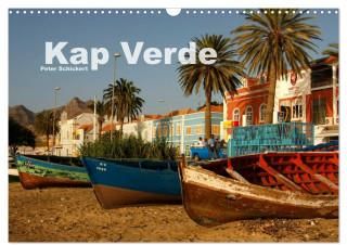 Kap Verde (Wandkalender 2024 DIN A3 quer), CALVENDO Monatskalender ...