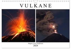 Vulkane - Magma, Lava, Eruptionen (Wandkalender 2024 DIN A4 quer ...