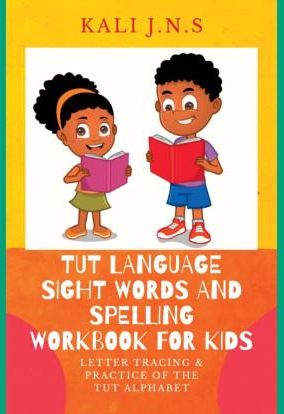 Tut Language Sight Words and Spelling Workbook for Kids - Literatura ...