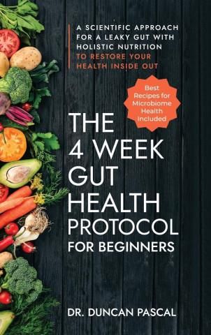 The 4-Week Gut Health Protocol for Beginners - Literatura obcojęzyczna ...