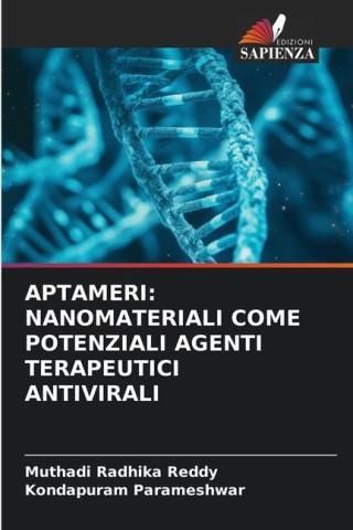 APTAMERI: NANOMATERIALI COME POTENZIALI AGENTI TERAPEUTICI ANTIVIRALI ...