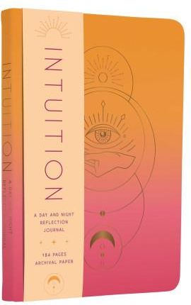 Intuition: A Day and Night Reflection Journal - Literatura obcojęzyczna ...