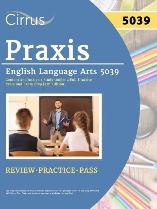 Praxis English Language Arts 5039 Content and Analysis Study Guide ...